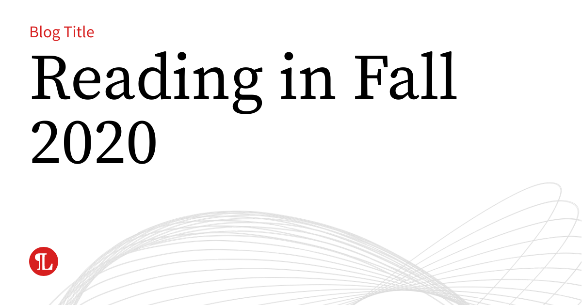 Reading in Fall 2020 | Business Law Prof Blog