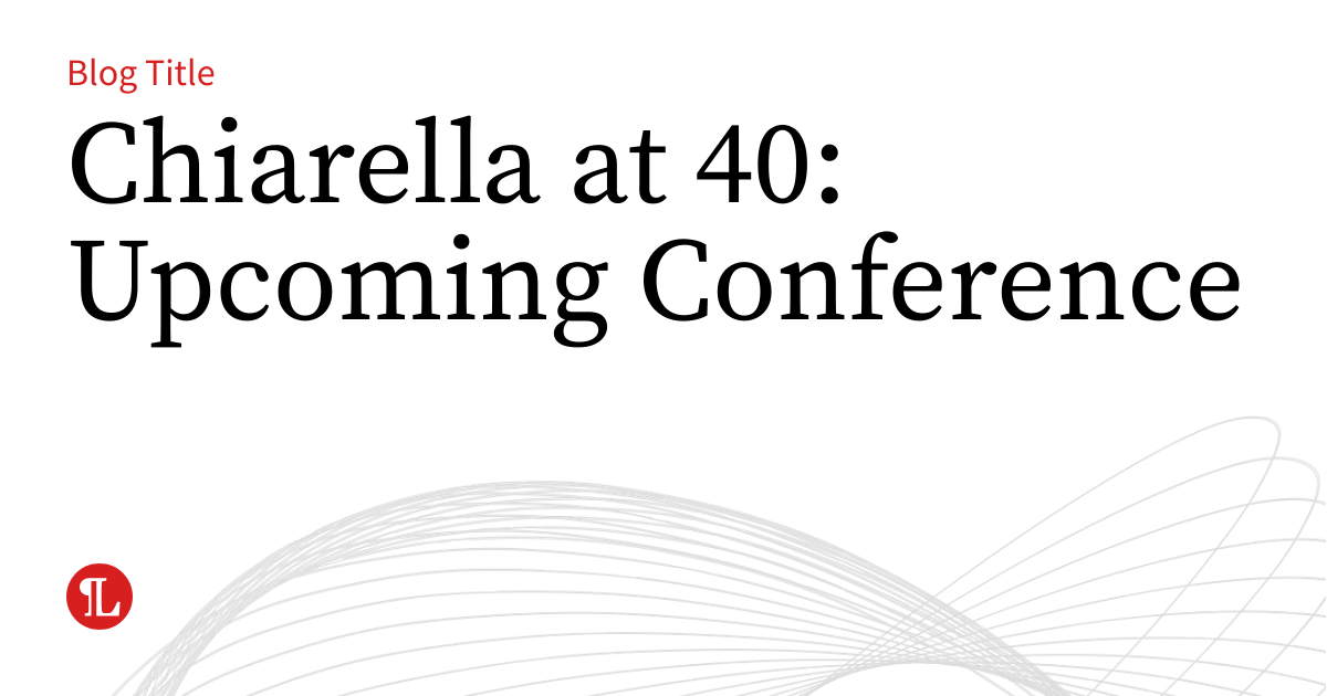 Chiarella at 40: Upcoming Conference | Business Law Prof Blog