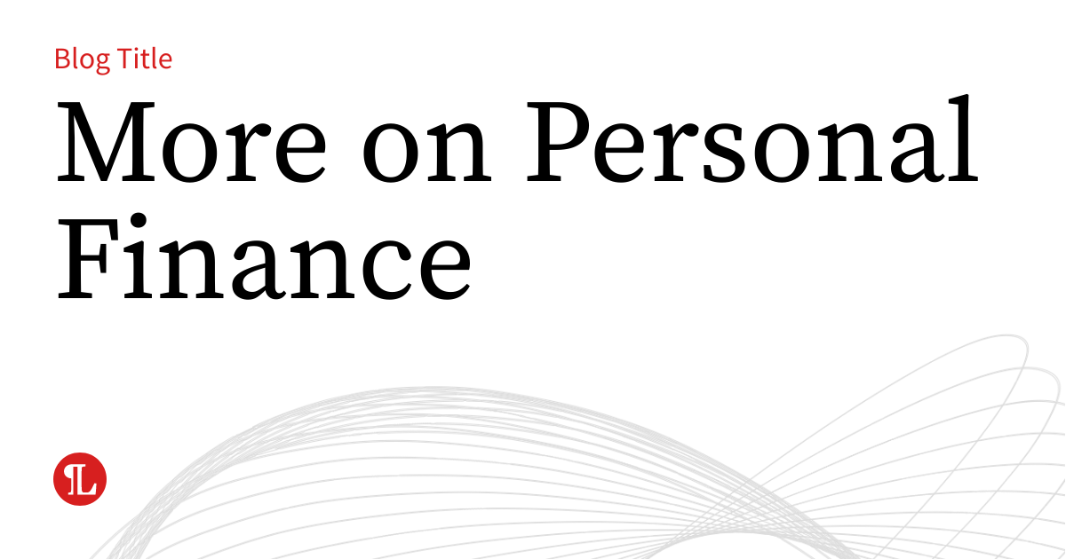More on Personal Finance | Business Law Prof Blog