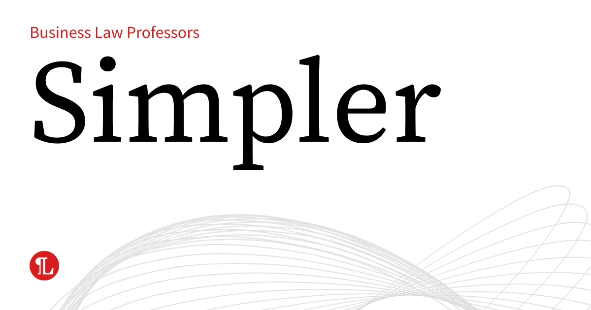 Simpler | Business Law Prof Blog