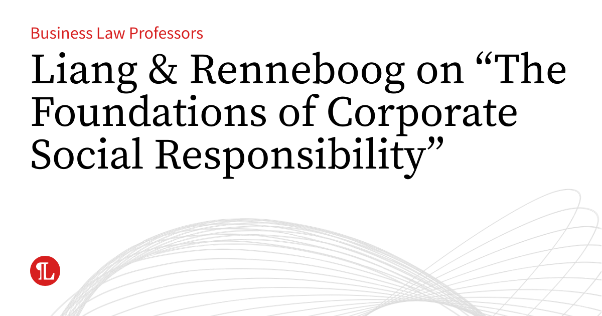 Liang & Renneboog on “The Foundations of Corporate Social ...