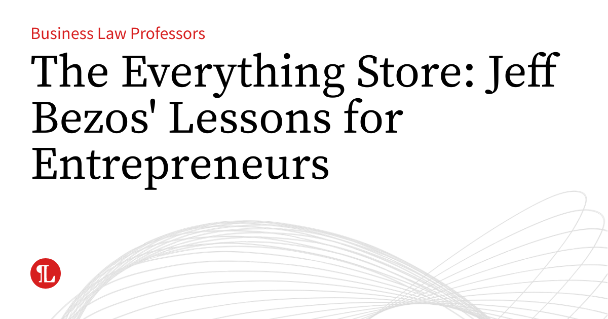 The Everything Store: Jeff Bezos' Lessons for Entrepreneurs | Business ...