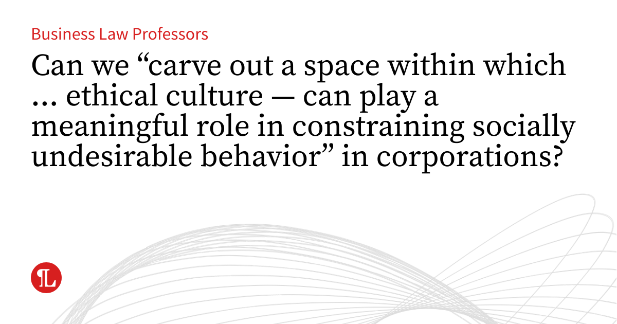 Can we “carve out a space within which … ethical culture — can play a ...