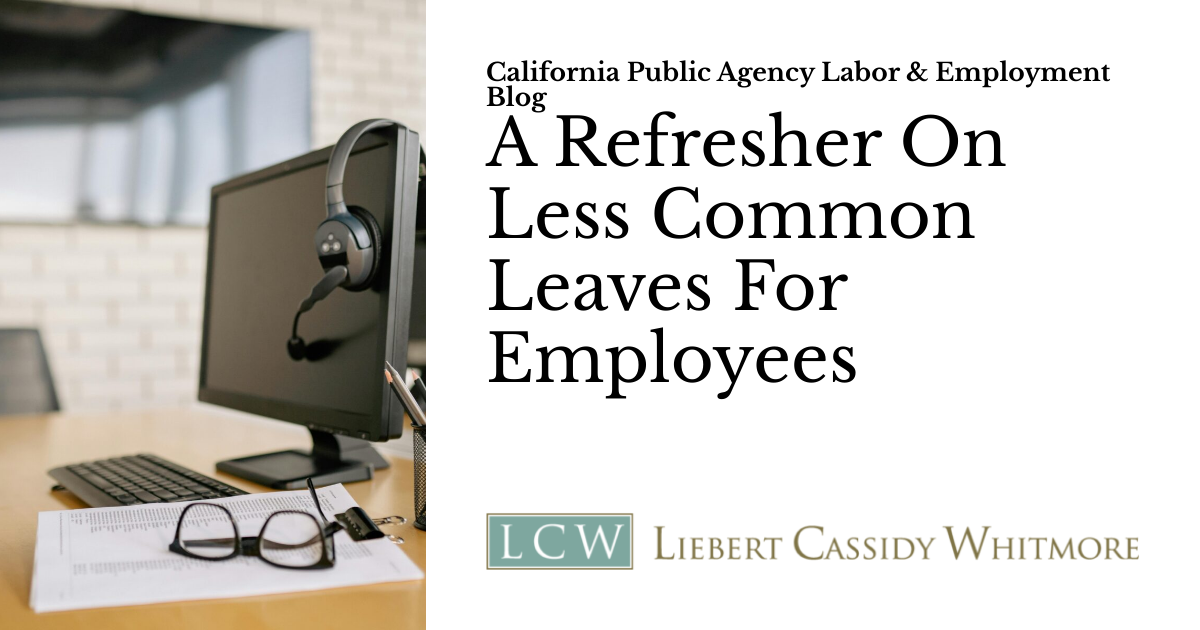 A Refresher On Less Common Leaves For Employees | California Public ...
