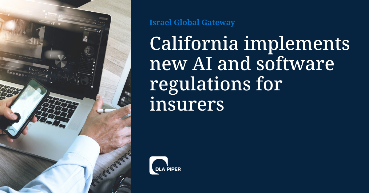 California implements new AI and software regulations for insurers ...
