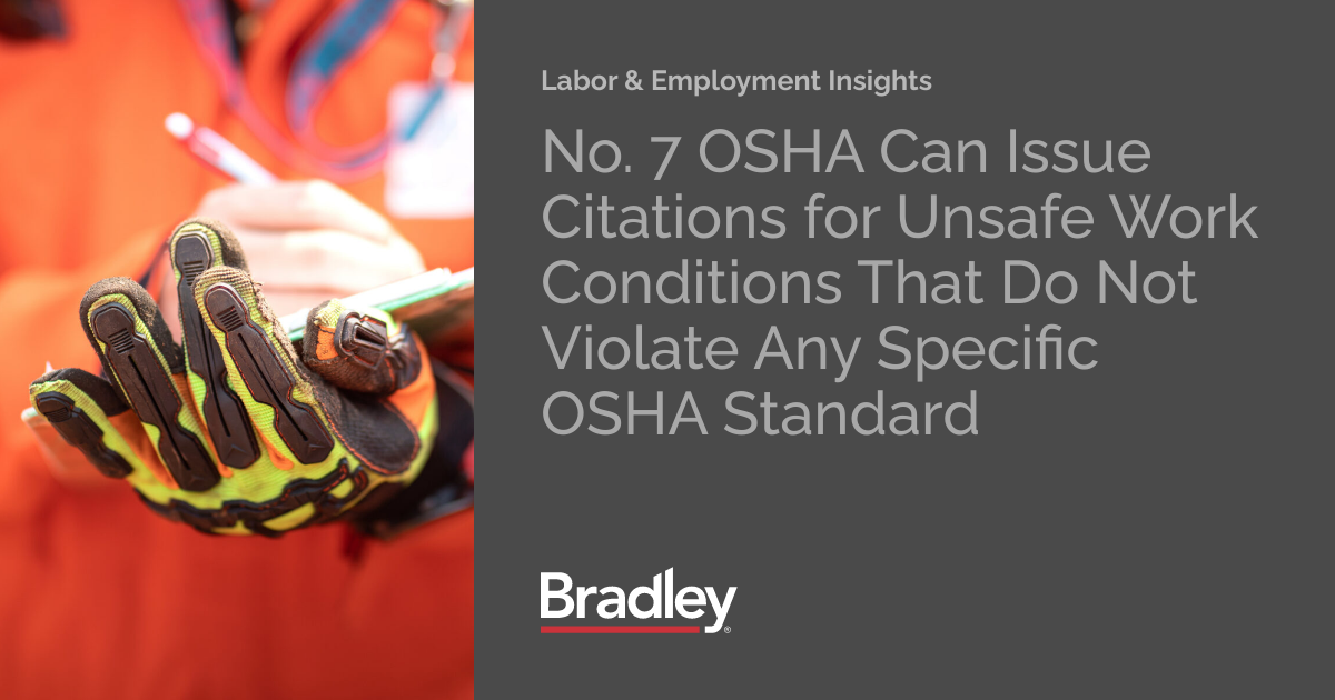 No. 7 OSHA Can Issue Citations for Unsafe Work Conditions That Do Not ...