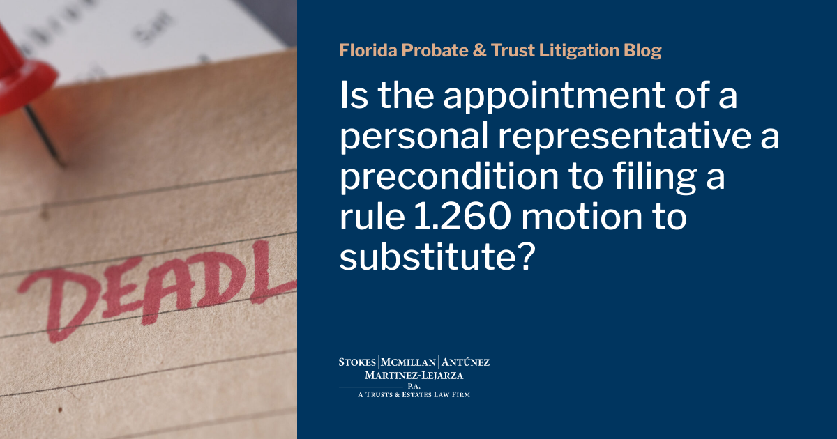 Is the appointment of a personal representative a precondition to ...