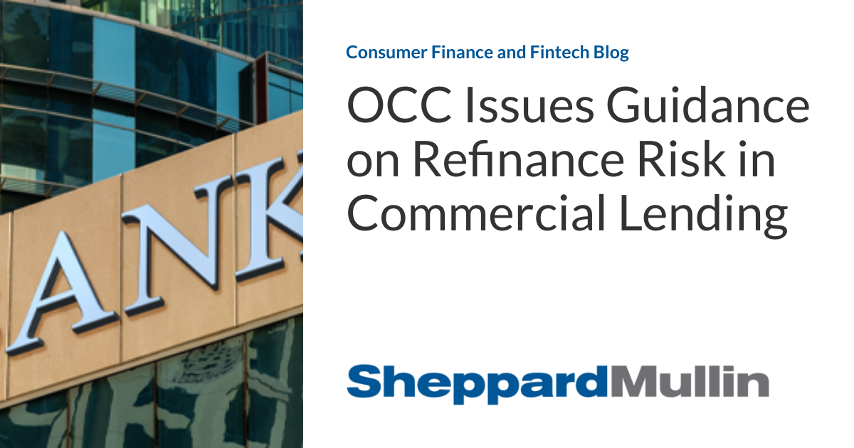 OCC Issues Guidance on Refinance Risk in Commercial Lending | Consumer ...