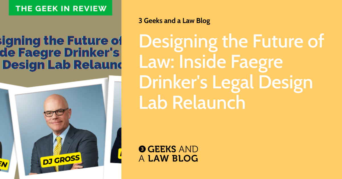 Designing the Future of Law: Inside Faegre Drinker's Legal Design Lab ...