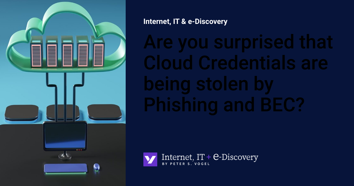Are you surprised that Cloud Credentials are being stolen by Phishing and BEC? | Internet, IT ...