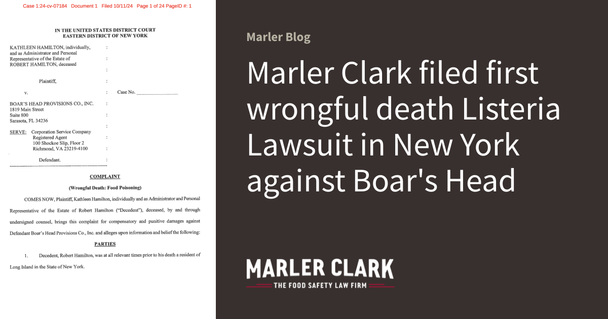 Marler Clark filed first wrongful death Listeria Lawsuit in New York ...
