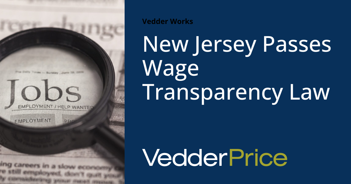 New Jersey Passes Wage Transparency Law | Vedder Works
