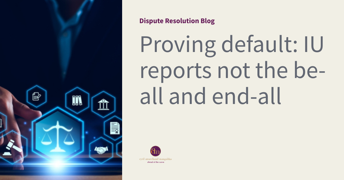 Proving default: IU reports not the be-all and end-all | Dispute ...