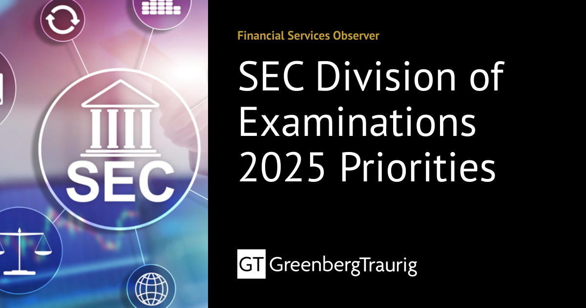 SEC Division of Examinations 2025 Priorities | Financial Services Observer