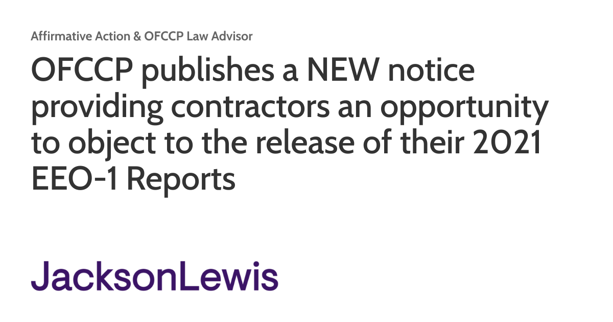 OFCCP publishes a NEW notice providing contractors an opportunity to ...