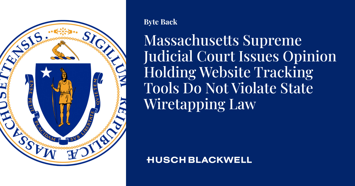 Massachusetts Supreme Judicial Court Issues Opinion Holding Website ...