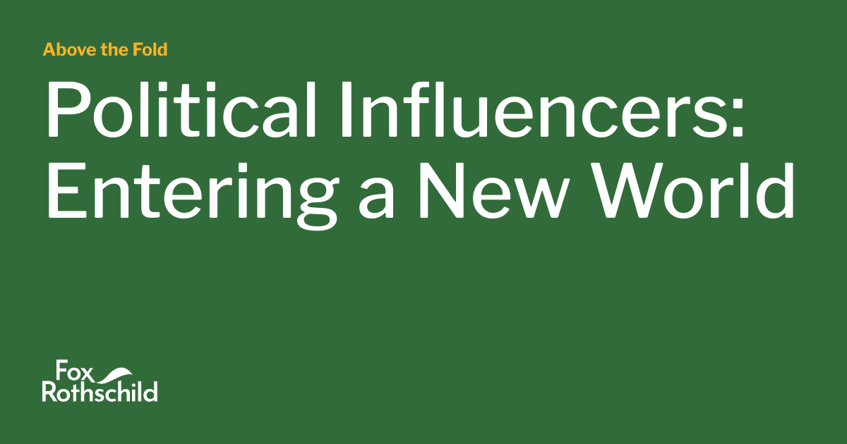 Political Influencers: Entering a New World | Above the Fold