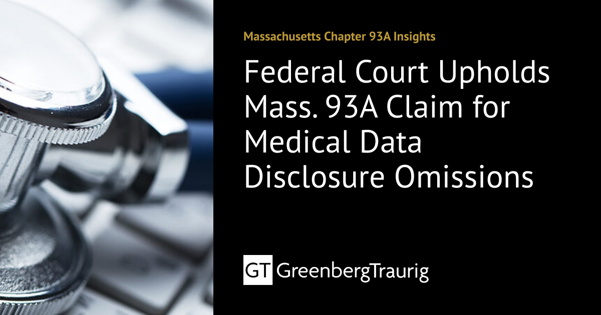 Federal Court Upholds Mass. 93A Claim for Medical Data Disclosure ...