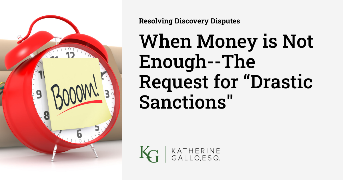 When Money is Not Enough--The Request for “Drastic Sanctions ...