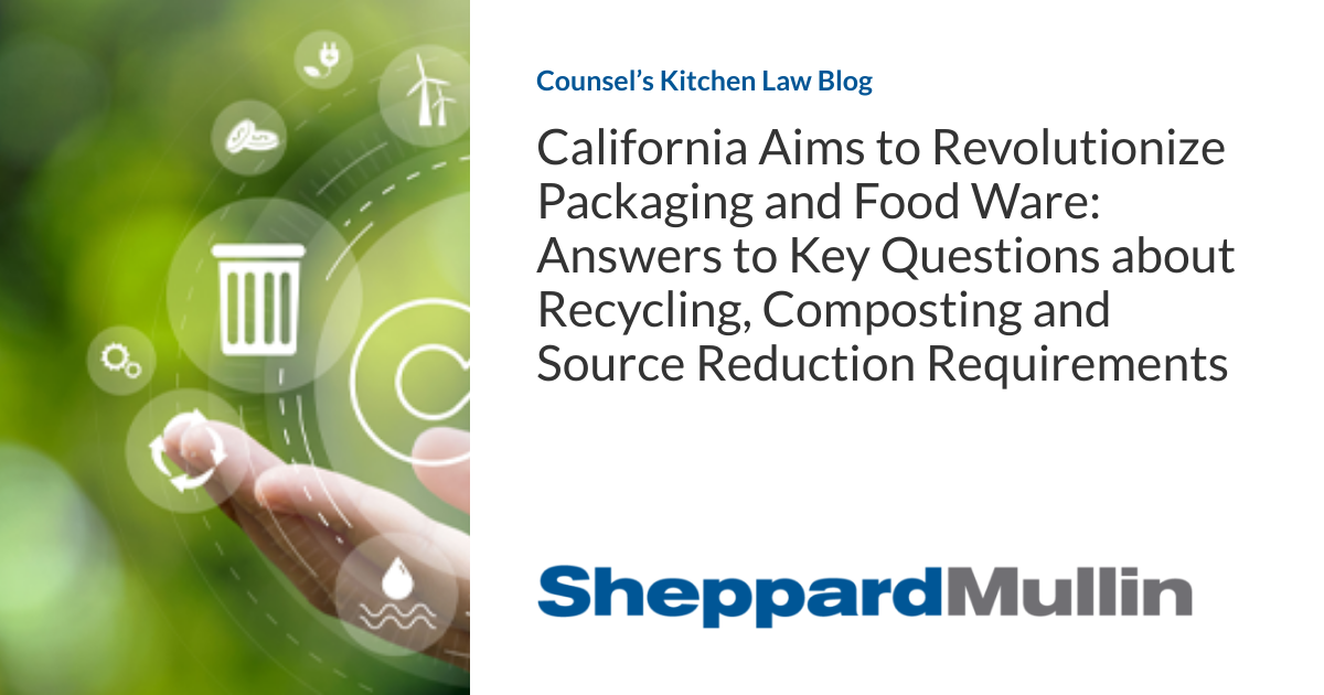 California Aims to Revolutionize Packaging and Food Ware: Answers to ...