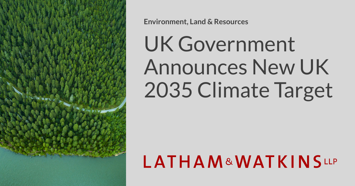 UK Government Announces New UK 2035 Climate Target | Environment, Land ...
