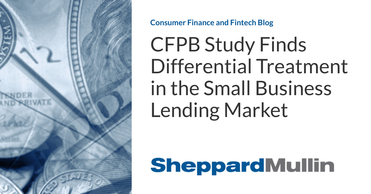 CFPB Study Finds Differential Treatment in the Small Business Lending ...