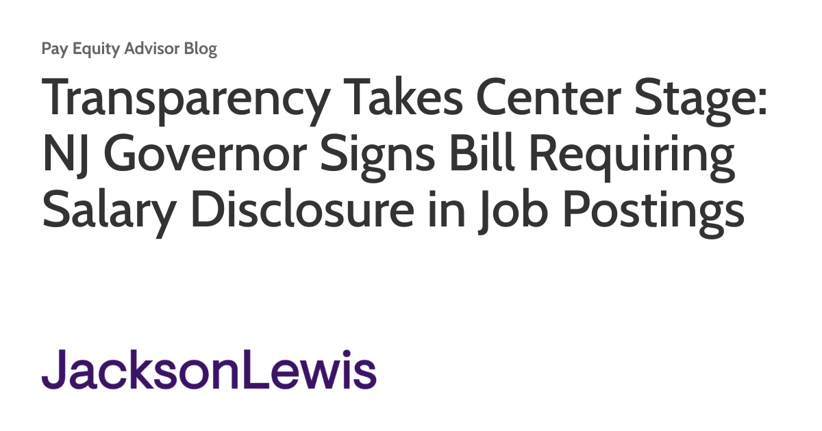 Transparency Takes Center Stage: NJ Governor Signs Bill Requiring ...
