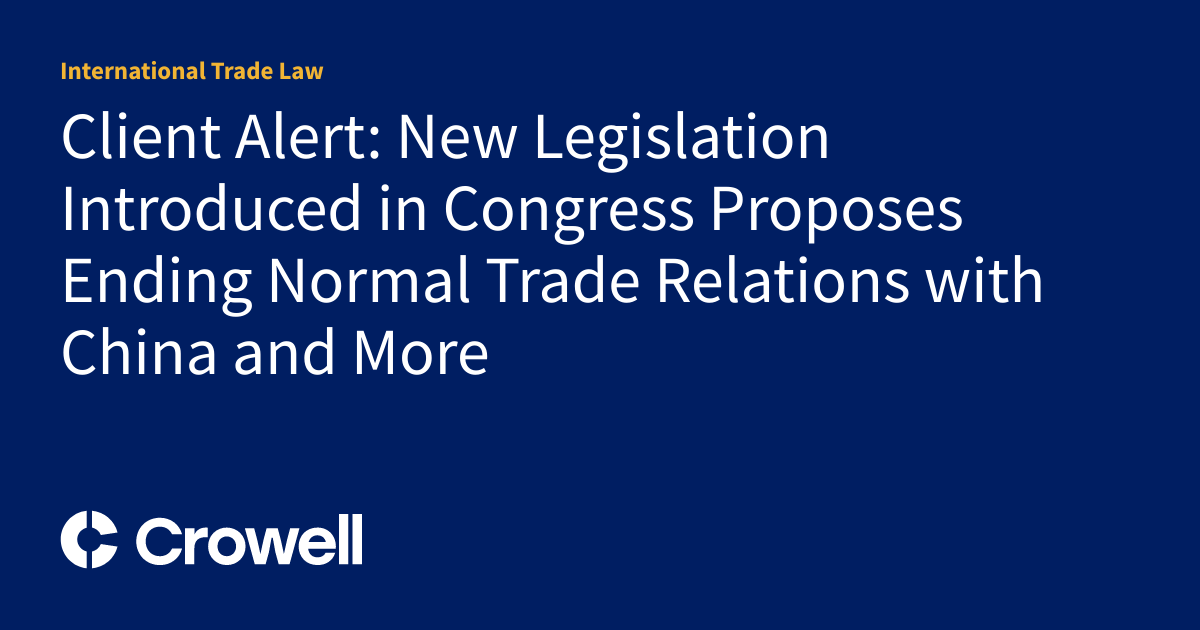 Client Alert: New Legislation Introduced in Congress Proposes Ending ...