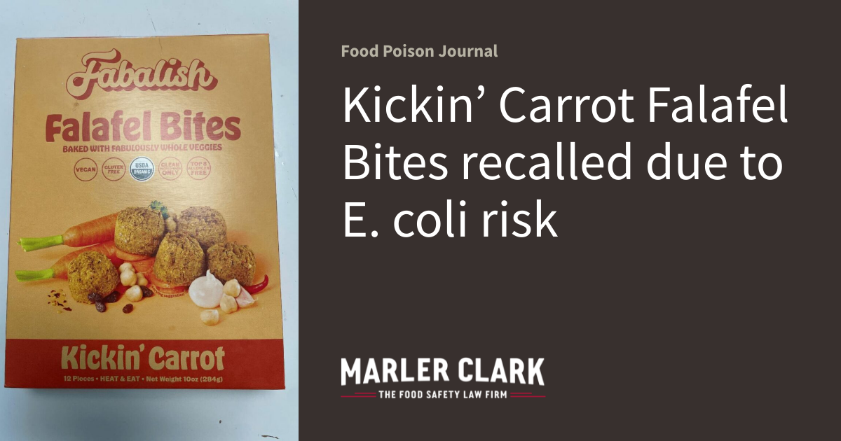 Kickin’ Carrot Falafel Bites recalled due to E. coli risk | Food Poison ...