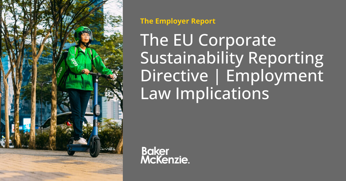 The EU Corporate Sustainability Reporting Directive | Employment Law ...