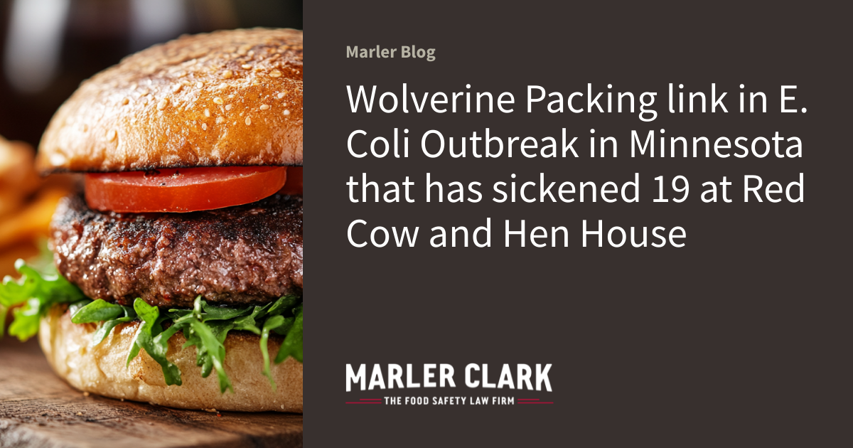 Wolverine Packing link in E. Coli Outbreak in Minnesota that has ...