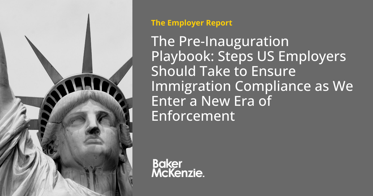 The Pre-Inauguration Playbook: Steps US Employers Should Take to Ensure ...