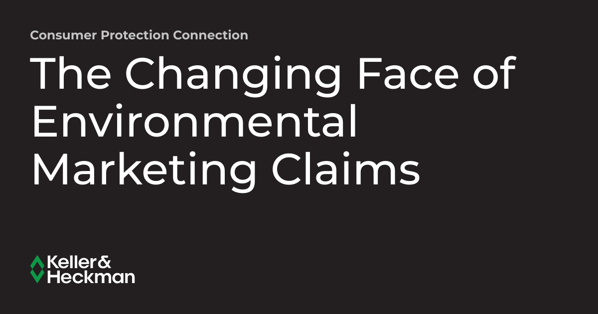 The Changing Face of Environmental Marketing Claims | Consumer ...