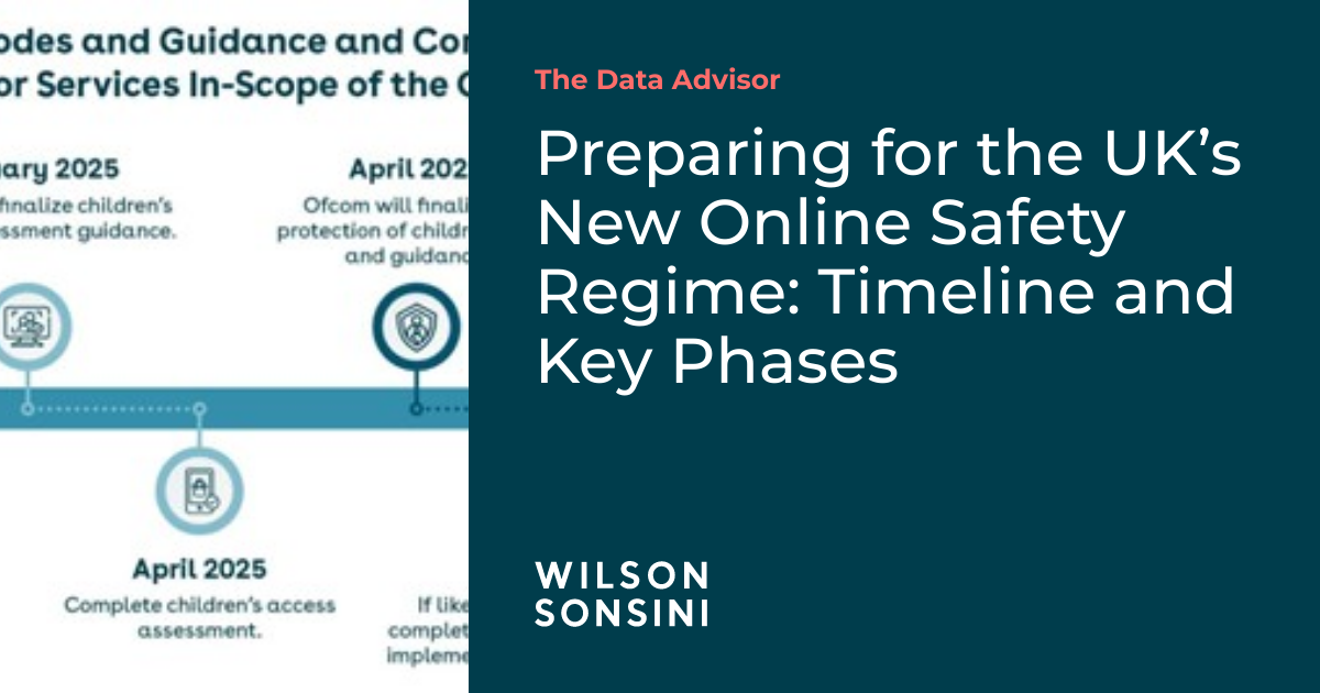 Preparing for the UK’s New Online Safety Regime: Timeline and Key ...
