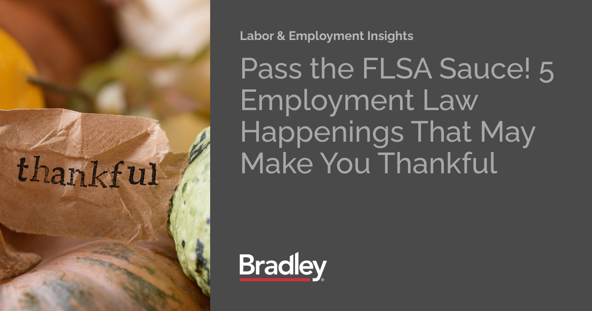 Pass the FLSA Sauce! 5 Employment Law Happenings That May Make You ...
