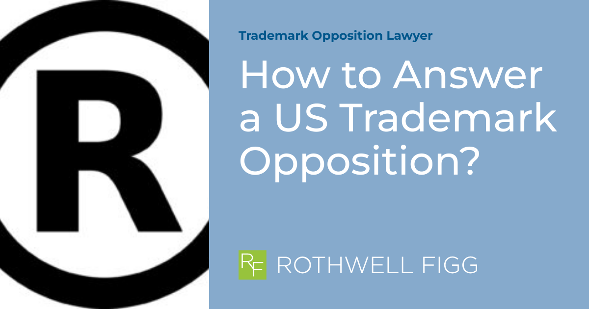 How to Answer a US Trademark Opposition?