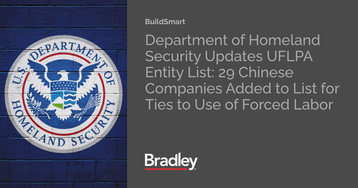 Department of Homeland Security Updates UFLPA Entity List: 29 Chinese ...