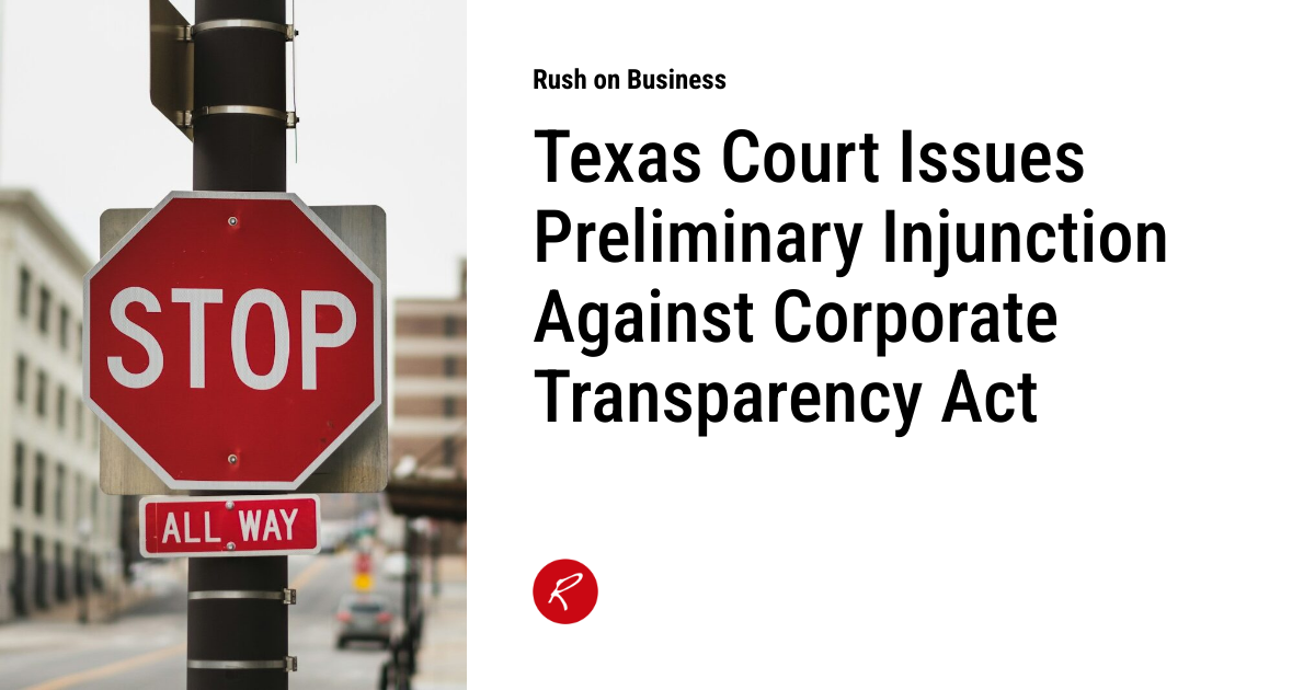 Texas Court Issues Preliminary Injunction Against Corporate ...