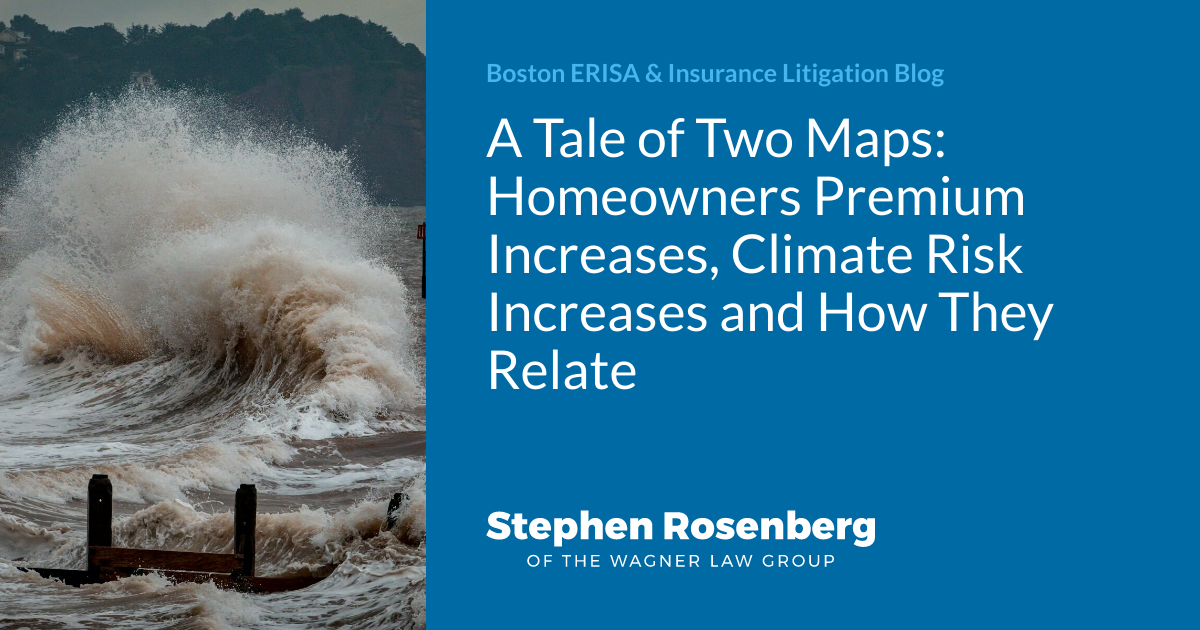 A Tale of Two Maps: Homeowners Premium Increases, Climate Risk ...