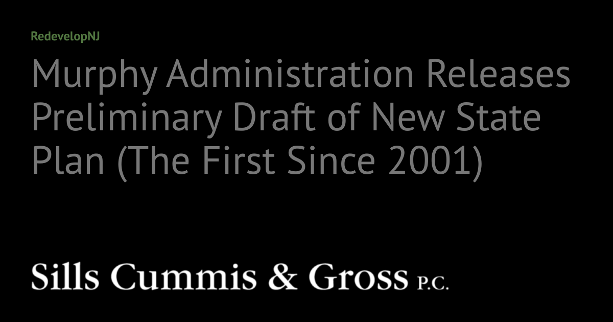 Murphy Administration Releases Preliminary Draft of New State Plan (The ...
