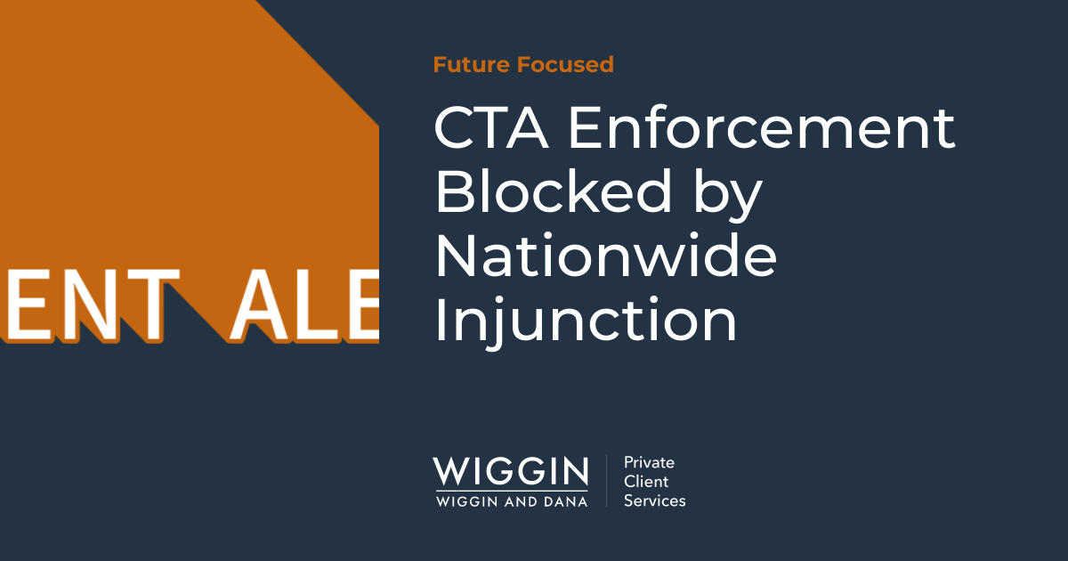 CTA Enforcement Blocked by Nationwide Injunction | Future Focused ...