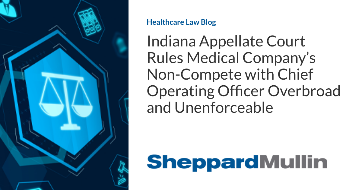 Indiana Appellate Court Rules Medical Company’s Non-Compete with Chief ...