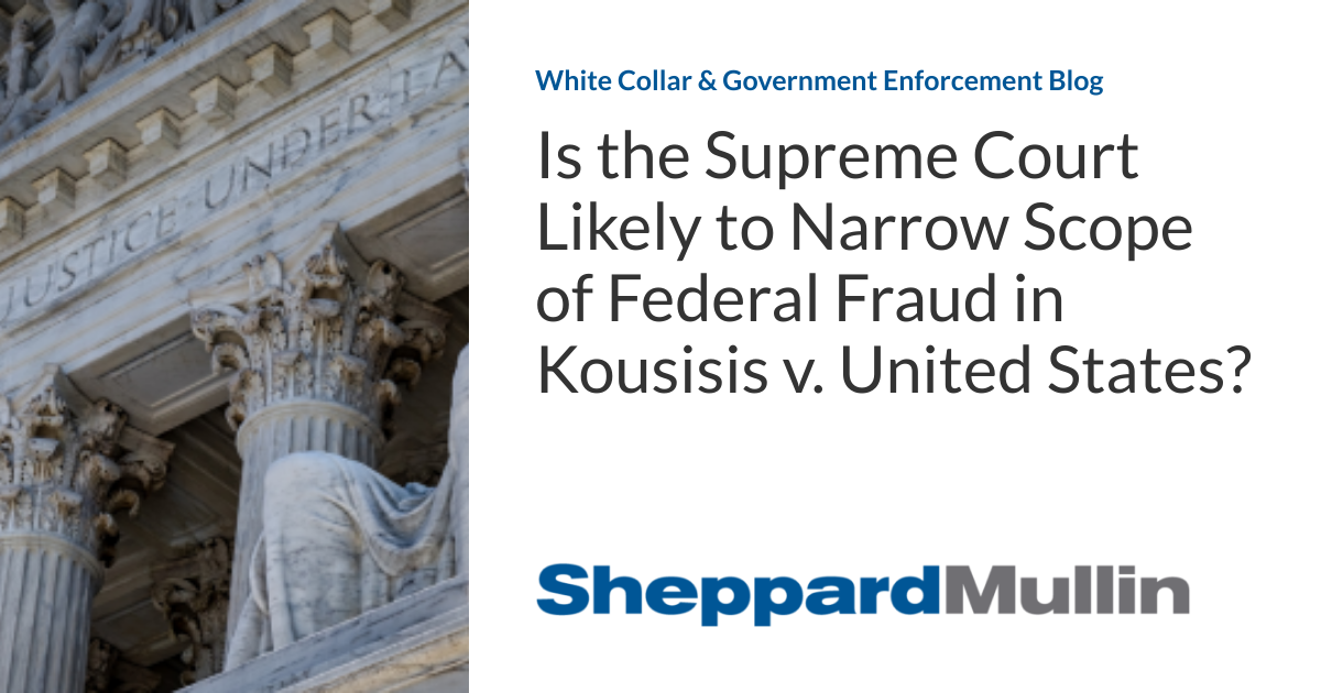 Is the Supreme Court Likely to Narrow Scope of Federal Fraud in ...