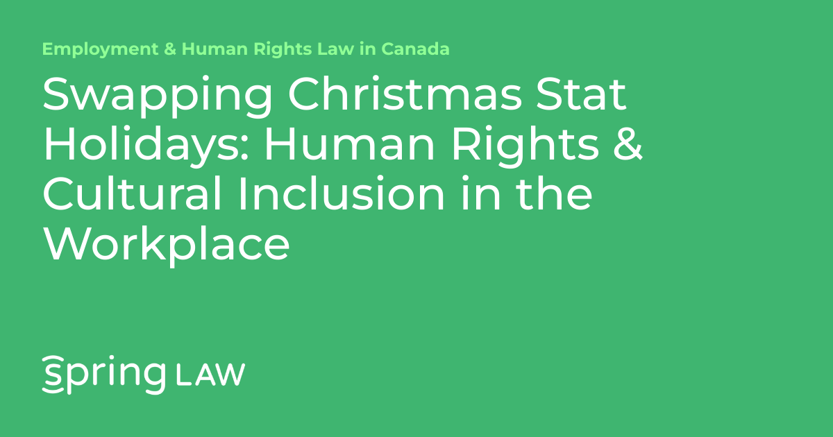 Swapping Christmas Stat Holidays: Human Rights & Cultural Inclusion in ...