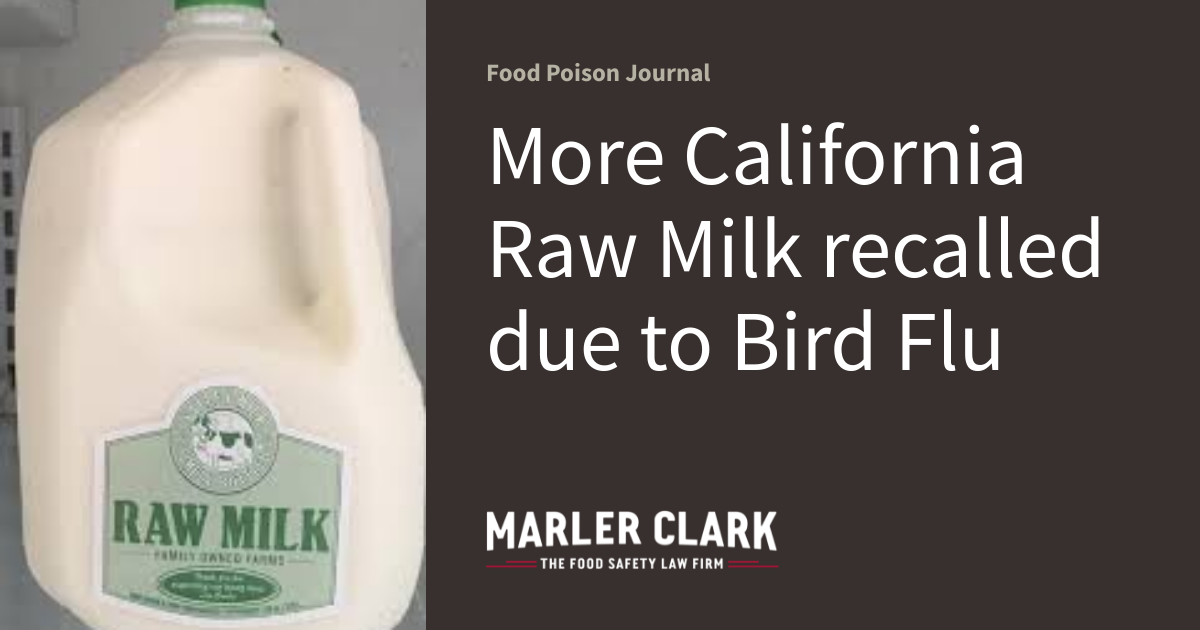 More California Raw Milk recalled due to Bird Flu | Food Poison Journal