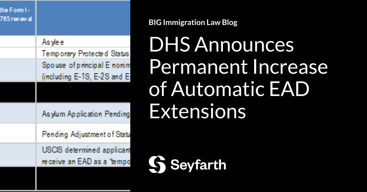 DHS Announces Permanent Increase of Automatic EAD Extensions | Through ...