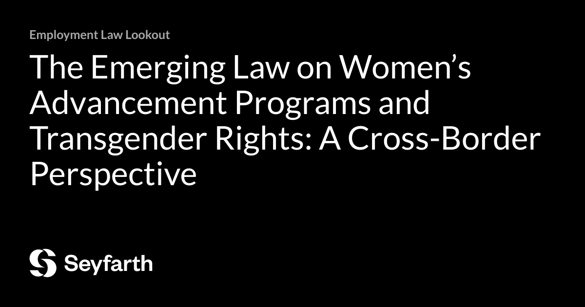 The Emerging Law on Women’s Advancement Programs and Transgender Rights ...