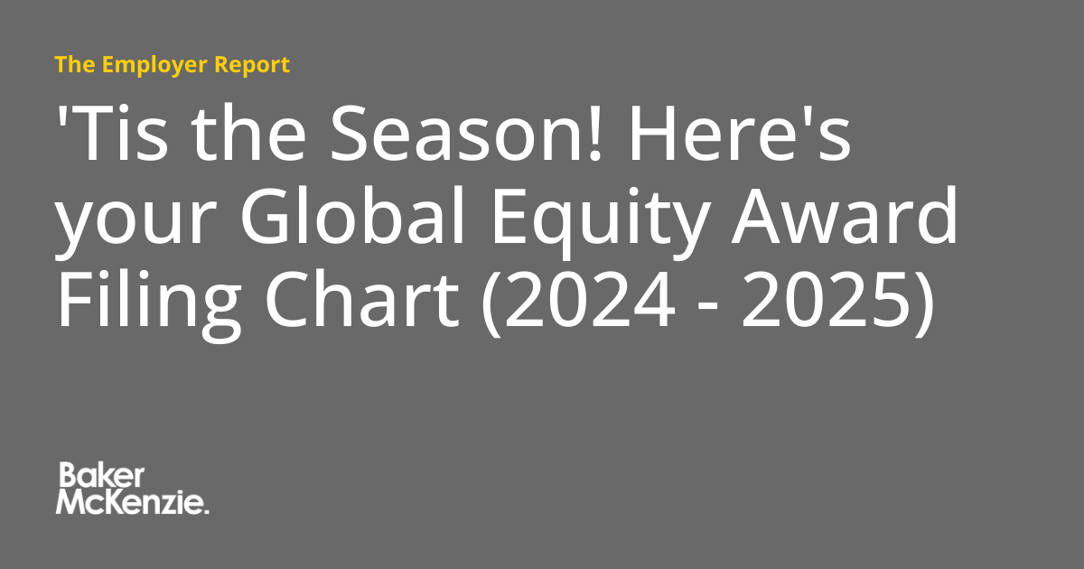 'Tis the Season! Here's your Global Equity Award Filing Chart (2024 ...