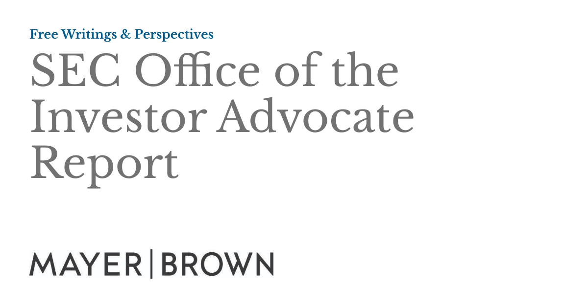 SEC Office of the Investor Advocate Report | Free Writings & Perspectives