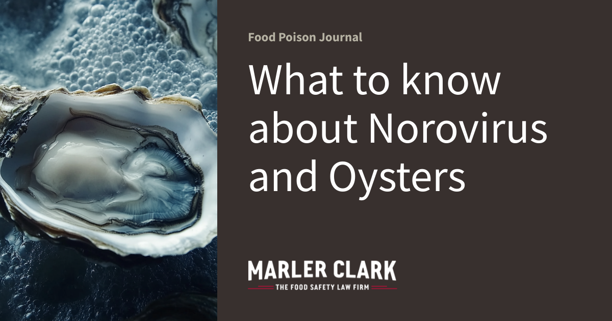 What to know about Norovirus and Oysters | Food Poison Journal